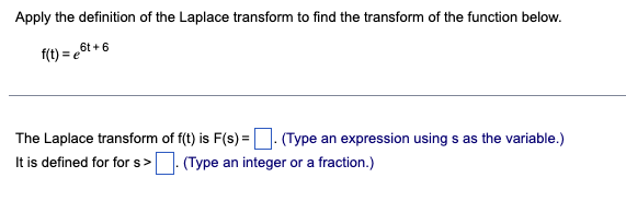 Solved Apply the definition of the Laplace transform to find | Chegg.com