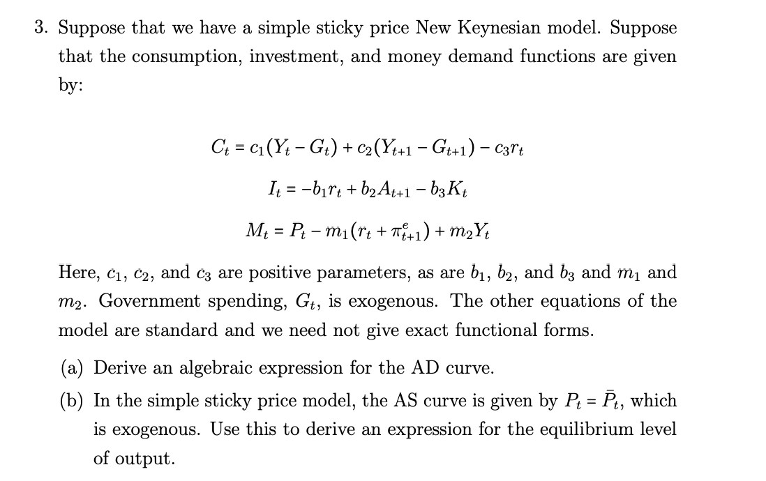 Solved 3. Suppose that we have a simple sticky price New | Chegg.com
