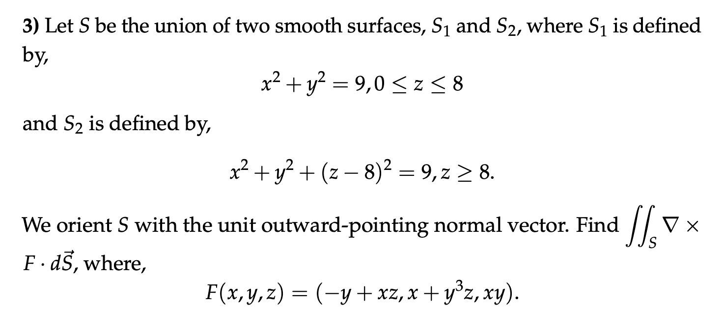 Solved 3) Let S be the union of two smooth surfaces, S1 and | Chegg.com
