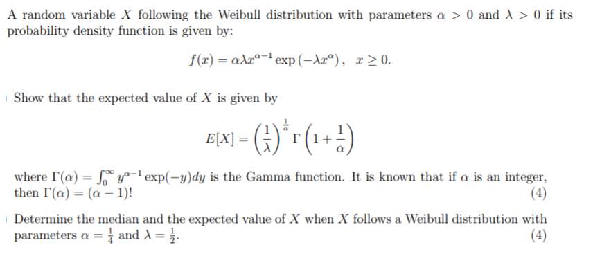 Solved A random variable X following the Weibull | Chegg.com