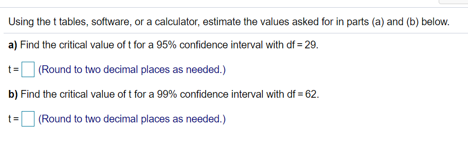 Solved Using the t tables, software, or a calculator, | Chegg.com