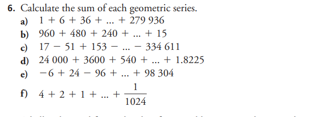 Solved Calculate the sum of each geometric series. a) | Chegg.com