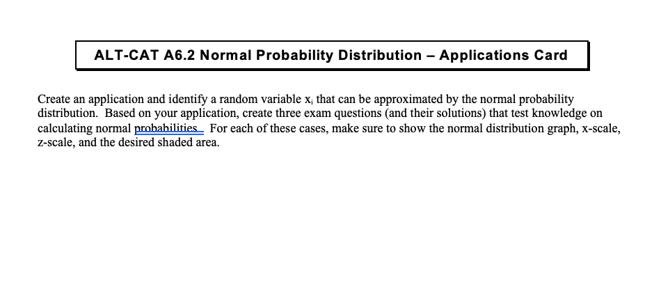 Solved ALT-CAT A6.2 Normal Probability Distribution - | Chegg.com
