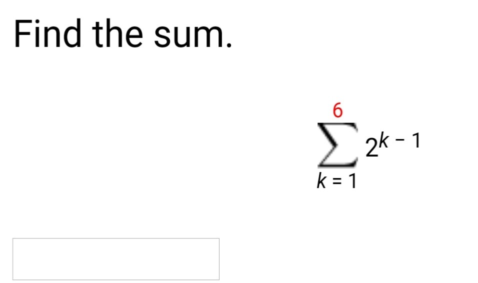 Solved Find the sum k-1 2 k 1 | Chegg.com