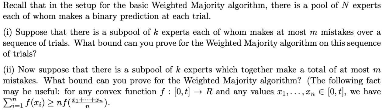 Recall that in the setup for the basic Weighted | Chegg.com