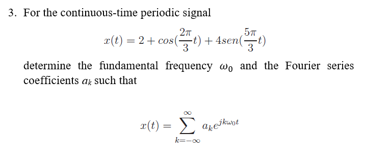 Solved 3. For the continuous-time periodic signal 271 5л | Chegg.com