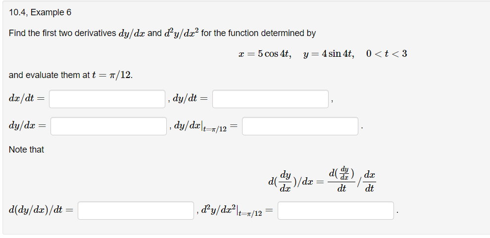 Solved Find the first two derivatives dy/dx and d2y/dx2 for | Chegg.com
