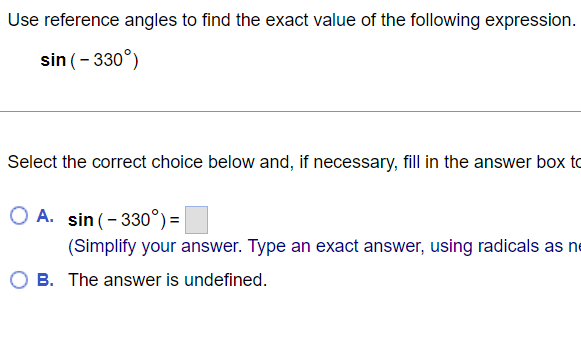 Solved Use reference angles to find the exact value of the | Chegg.com