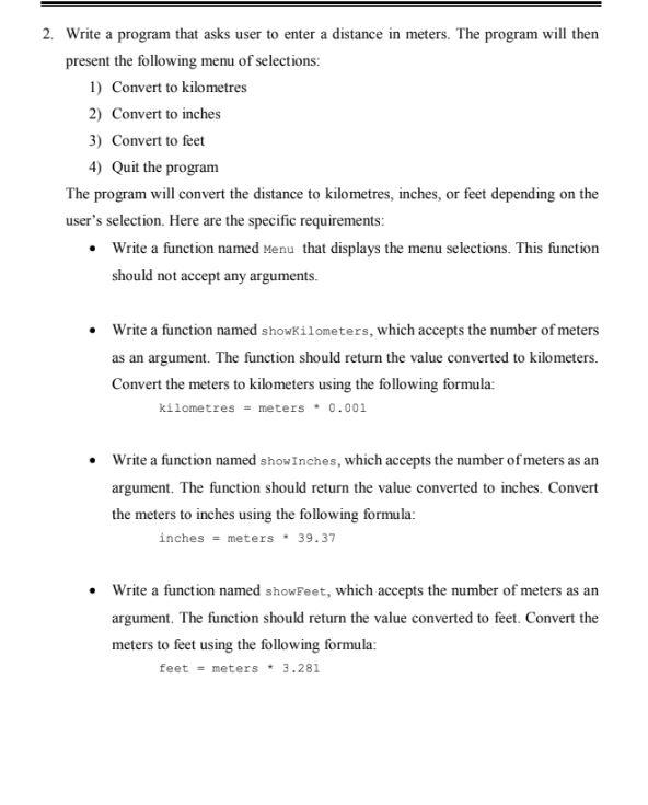 Solved 2. Write a program that asks user to enter a distance | Chegg.com