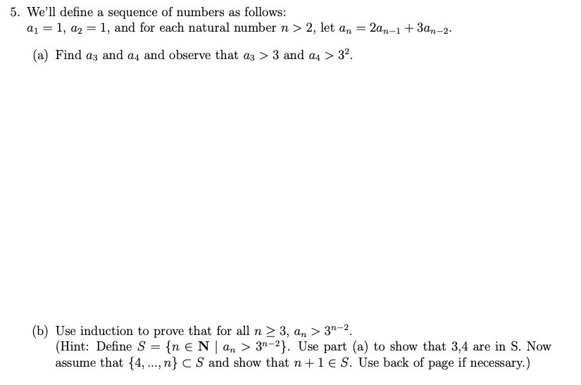 Solved 5. We'll define a sequence of numbers as follows: a1 | Chegg.com