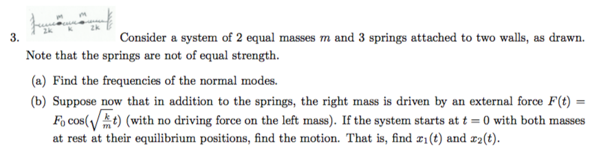 Solved M nm Consider a system of 2 equal masses m and 3 | Chegg.com