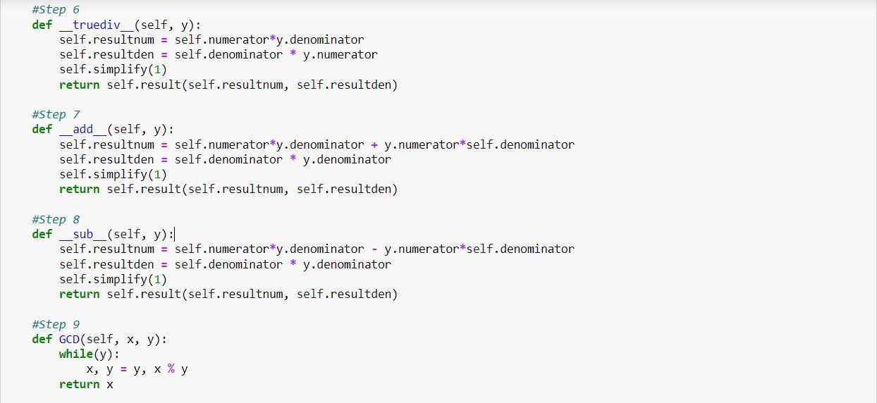 Solved #Step 1 class Rational: #Step 3 def _init__(self, num | Chegg.com