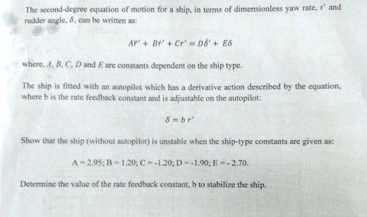 The second-degree equation of motion for a ship, in | Chegg.com