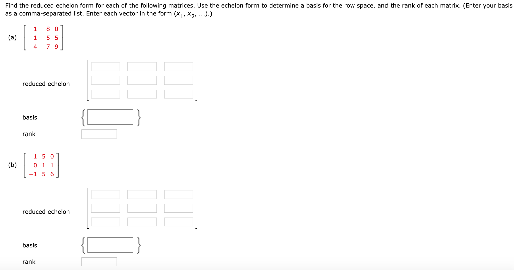 Solved Find the reduced echelon form for each of the | Chegg.com