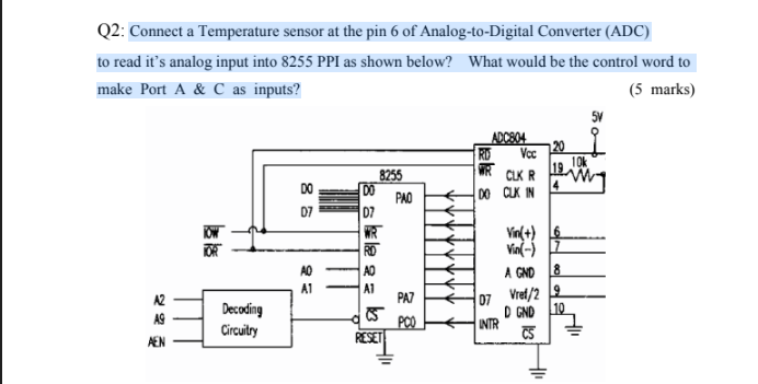 Solved Q2: Connect a Temperature sensor at the pin 6 of | Chegg.com