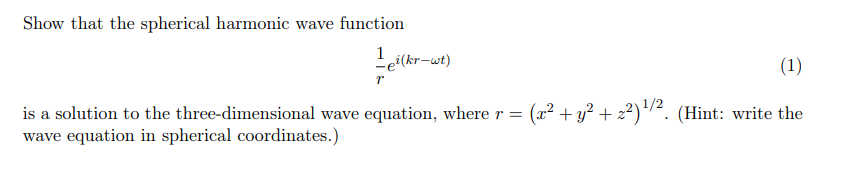 Solved Show that the spherical harmonic wave function | Chegg.com
