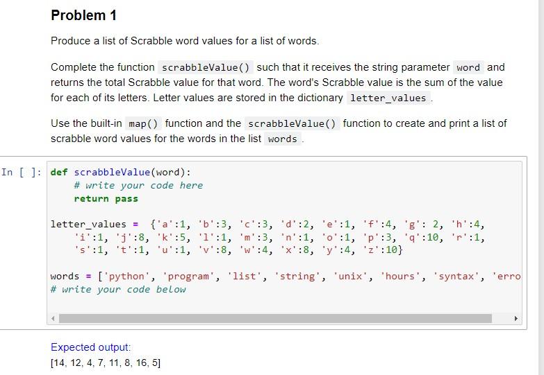 Solved Problem 1 Produce a list of Scrabble word values for | Chegg.com