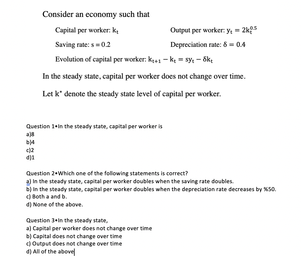 Solved Consider an economy such that Output per worker: yt = | Chegg.com