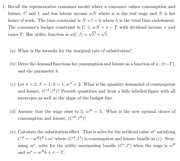 Solved Recall the representative consumer model where a | Chegg.com
