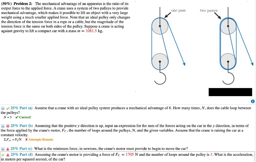(50\%) Problem 2: The mechanical advantage of an | Chegg.com