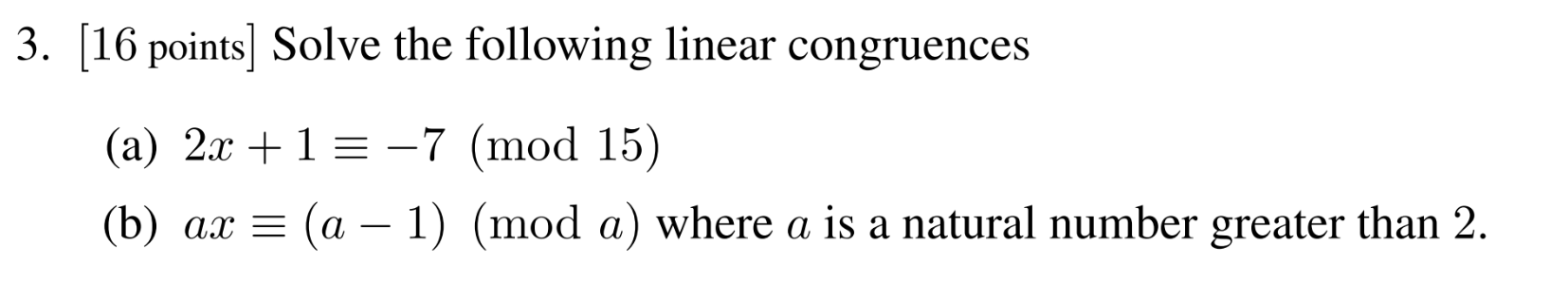 Solved [16 points] Solve the following linear congruences | Chegg.com