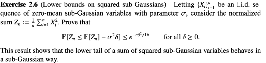 Exercise 2.6 (Lower bounds on squared sub-Gaussians) | Chegg.com