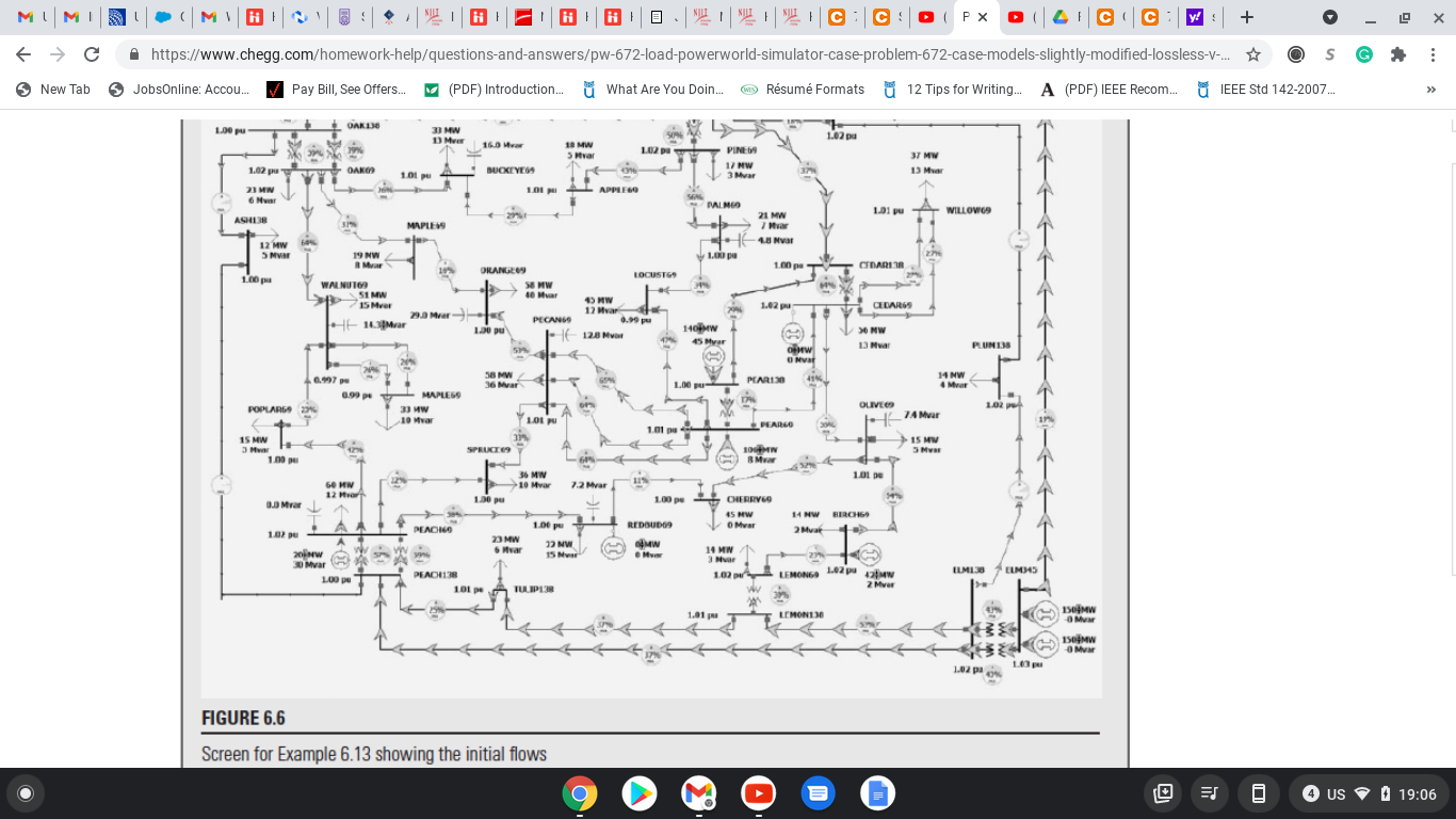 Using PowerWorld Simulator case Example 6_13, | Chegg.com