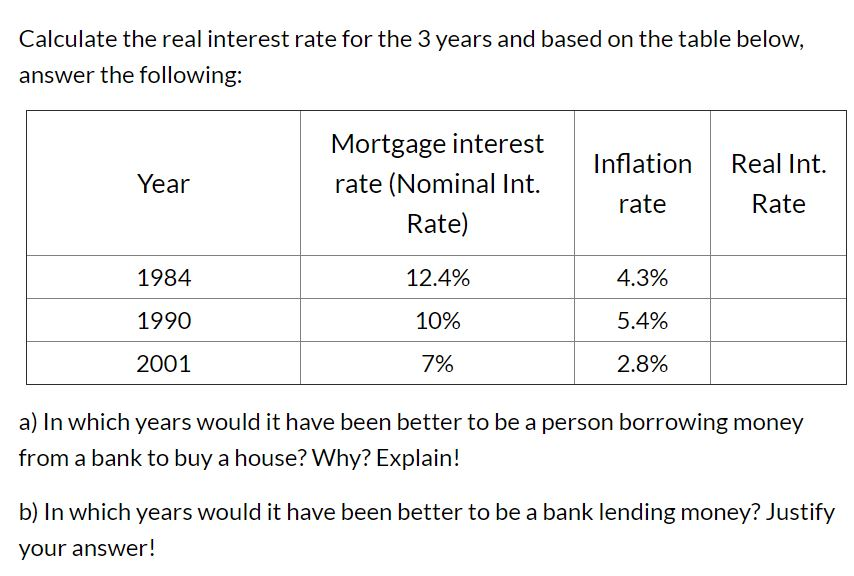 Solved Calculate the real interest rate for the 3 years and | Chegg.com