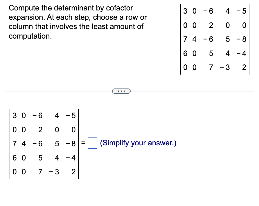 Solved Compute the determinant by cofactor expansion. At | Chegg.com