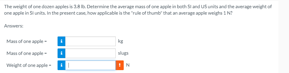 Solved The weight of one dozen apples is 3.8 lb. Determine | Chegg.com