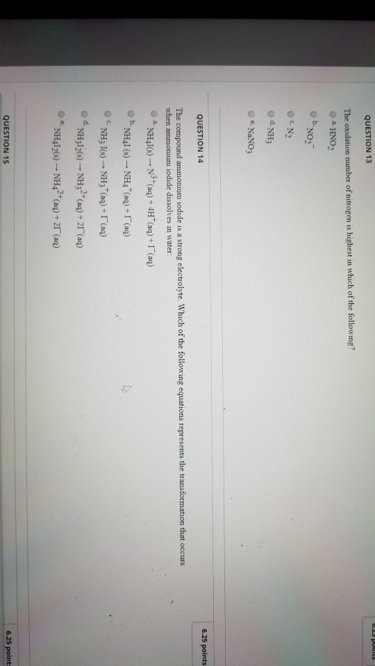 Solved QUESTION 13 The oxidation number of nitrogen is | Chegg.com