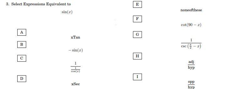 Solved E 3. Select Expressions Equivalent to sin() | Chegg.com