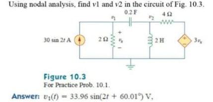 Solved Using nodal analysis, find vl and v2 in the circuit | Chegg.com