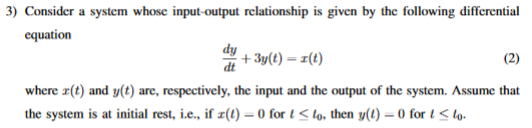 Solved System 2 Time invariance property e" 3) Consider a | Chegg.com