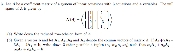 Solved 3. Let A be a coefficient matrix of a system of | Chegg.com