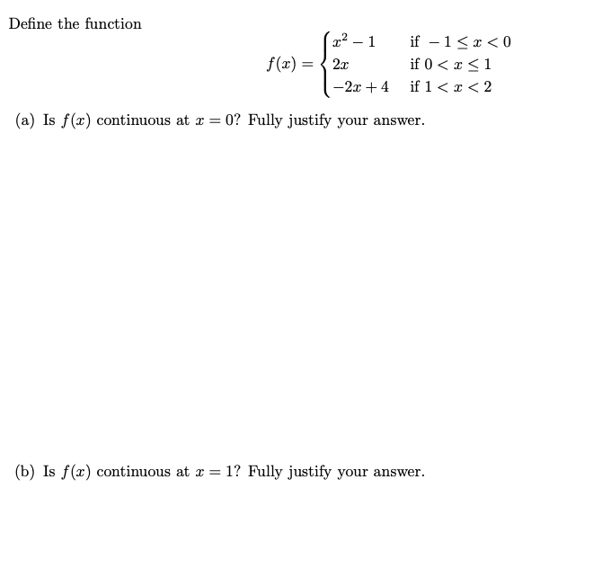 Solved Define the function f(x)=⎩⎨⎧x2−12x−2x+4 if −1≤x