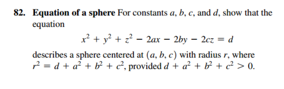 Solved 32. Equation of a sphere For constants a,b,c, and d, | Chegg.com