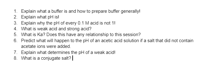 Solved 1. Explain what a buffer is and how to prepare buffer | Chegg.com