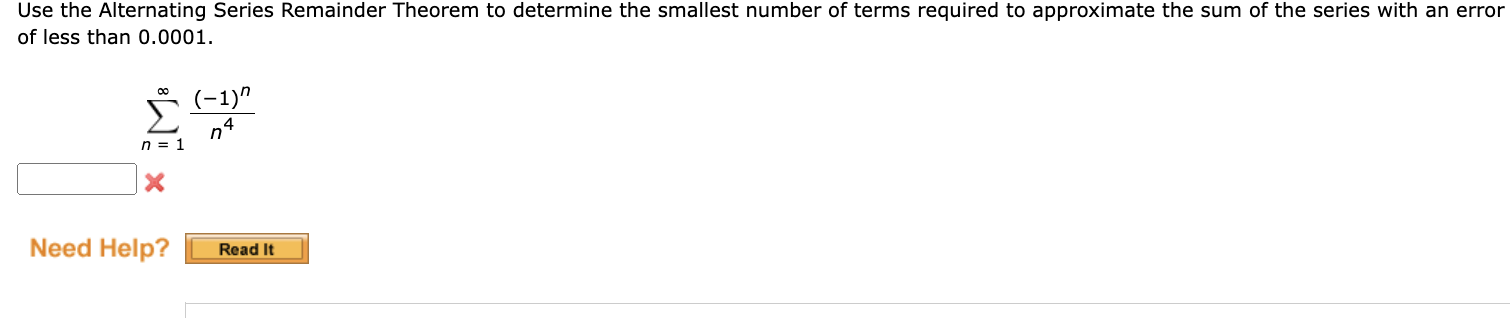 Solved Use The Alternating Series Remainder Theorem To