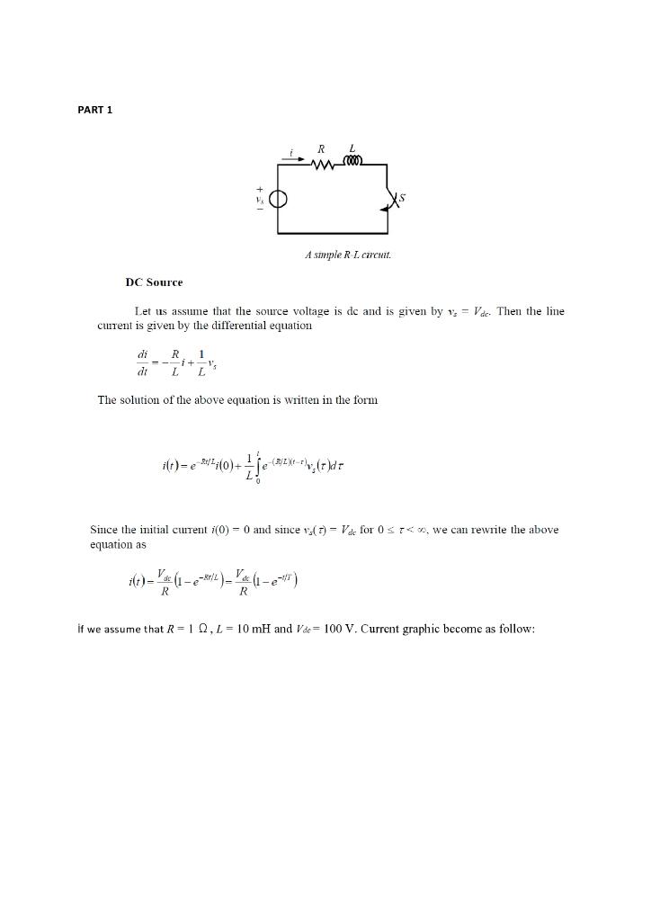 PART 1 A simple R I. circuit DC Source Let us assume | Chegg.com