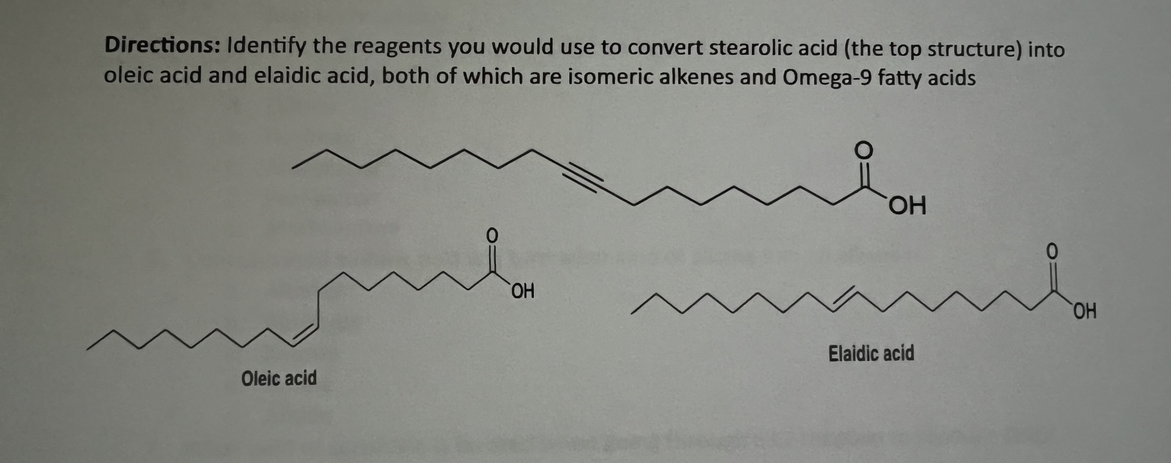 Solved Directions: Identify the reagents you would use to | Chegg.com