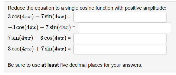 Solved Reduce the equation to a single cosine function with | Chegg.com