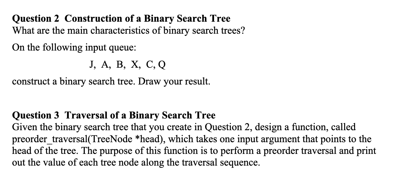 Solved Question 2 Construction of a Binary Search Tree What | Chegg.com