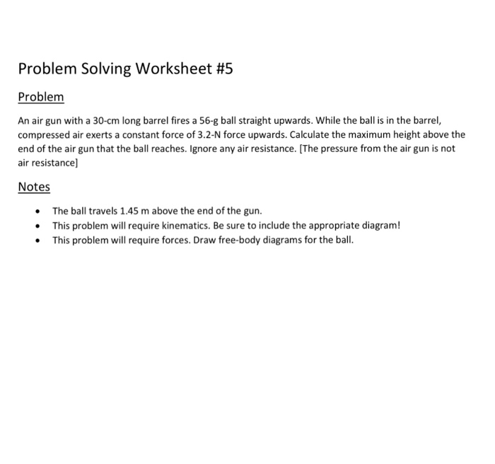 Solved Problem Solving Worksheet #5 Problem An air gun with | Chegg.com