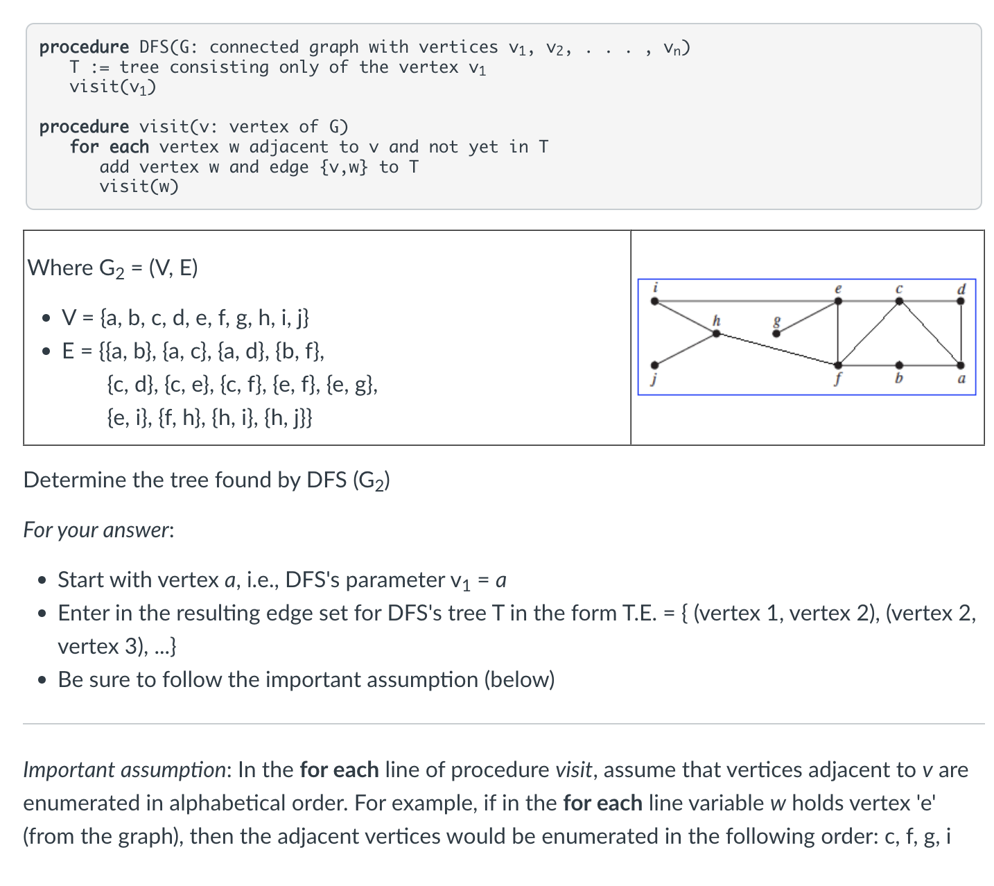 Solved procedure DFS(G: connected graph with vertices | Chegg.com