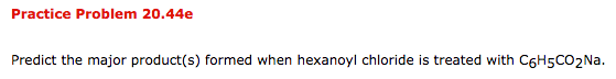 Solved Practice Problem 20.44b Predict the major product(s) | Chegg.com