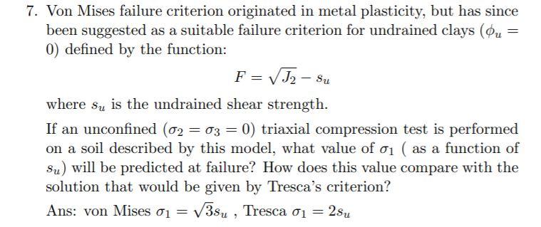 Solved 7. Von Mises failure criterion originated in metal | Chegg.com