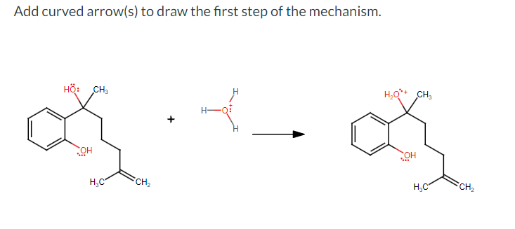 Solved Add curved arrow(s) to draw the first step of the | Chegg.com