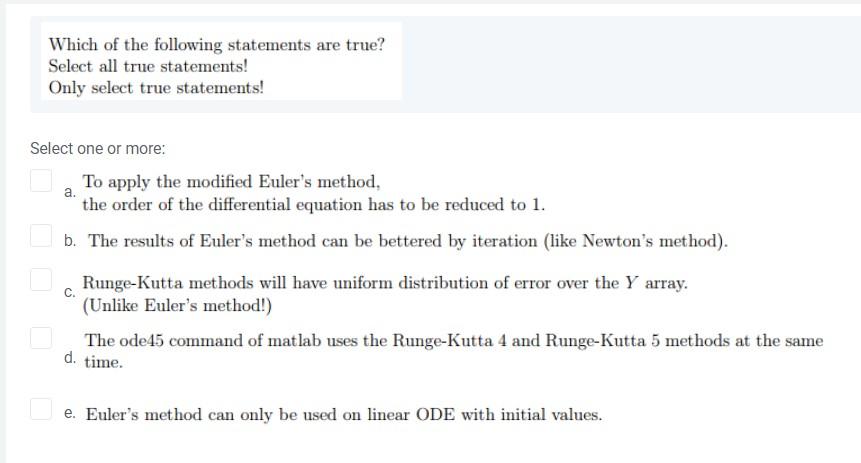 Solved Which of the following statements are true? Select | Chegg.com