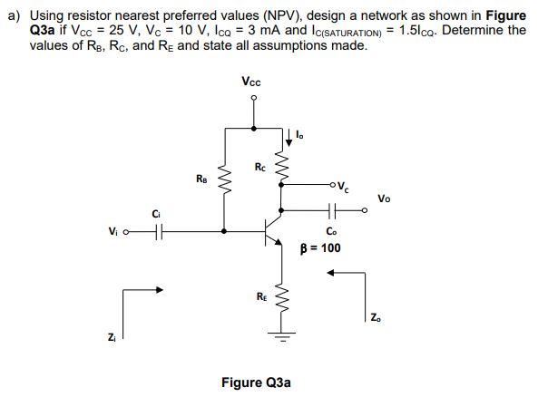 Solved a) Using resistor nearest preferred values (NPV), | Chegg.com